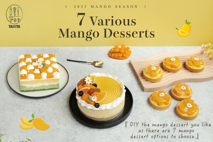 Home Baking Day - News - 2023 Homebakingday 《7 Various Mango Desserts ...